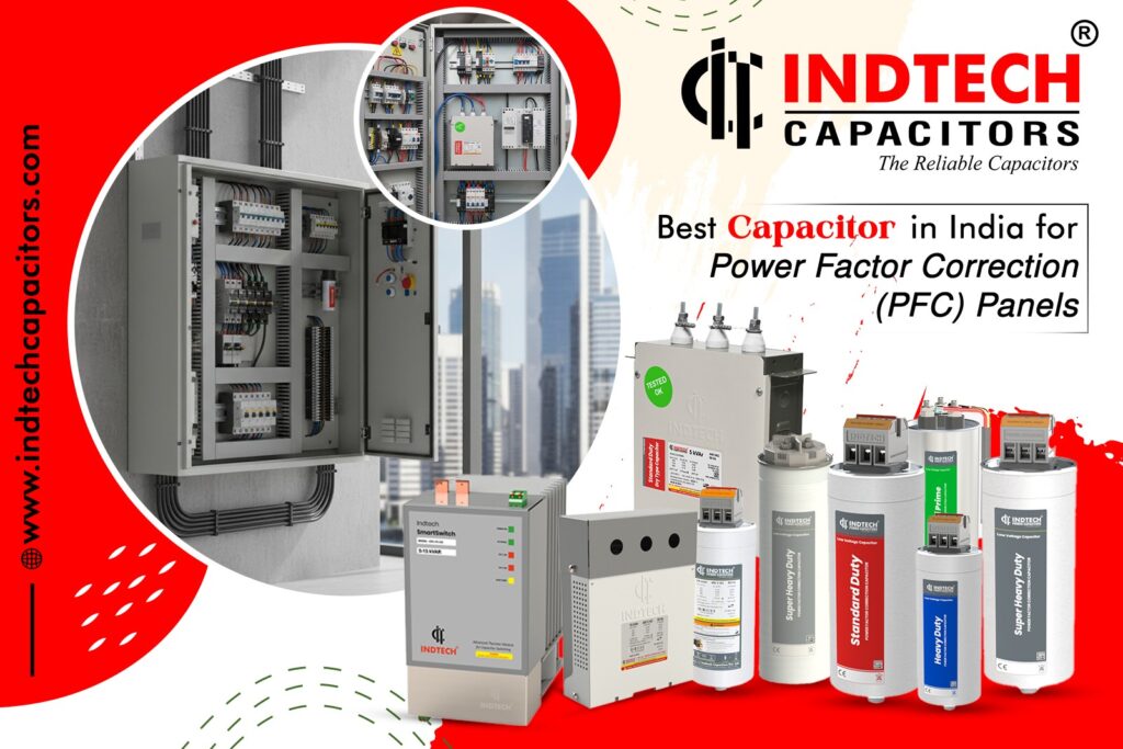 Best Capacitor in India, Ghaziabad, UP - Indtech Capacitors